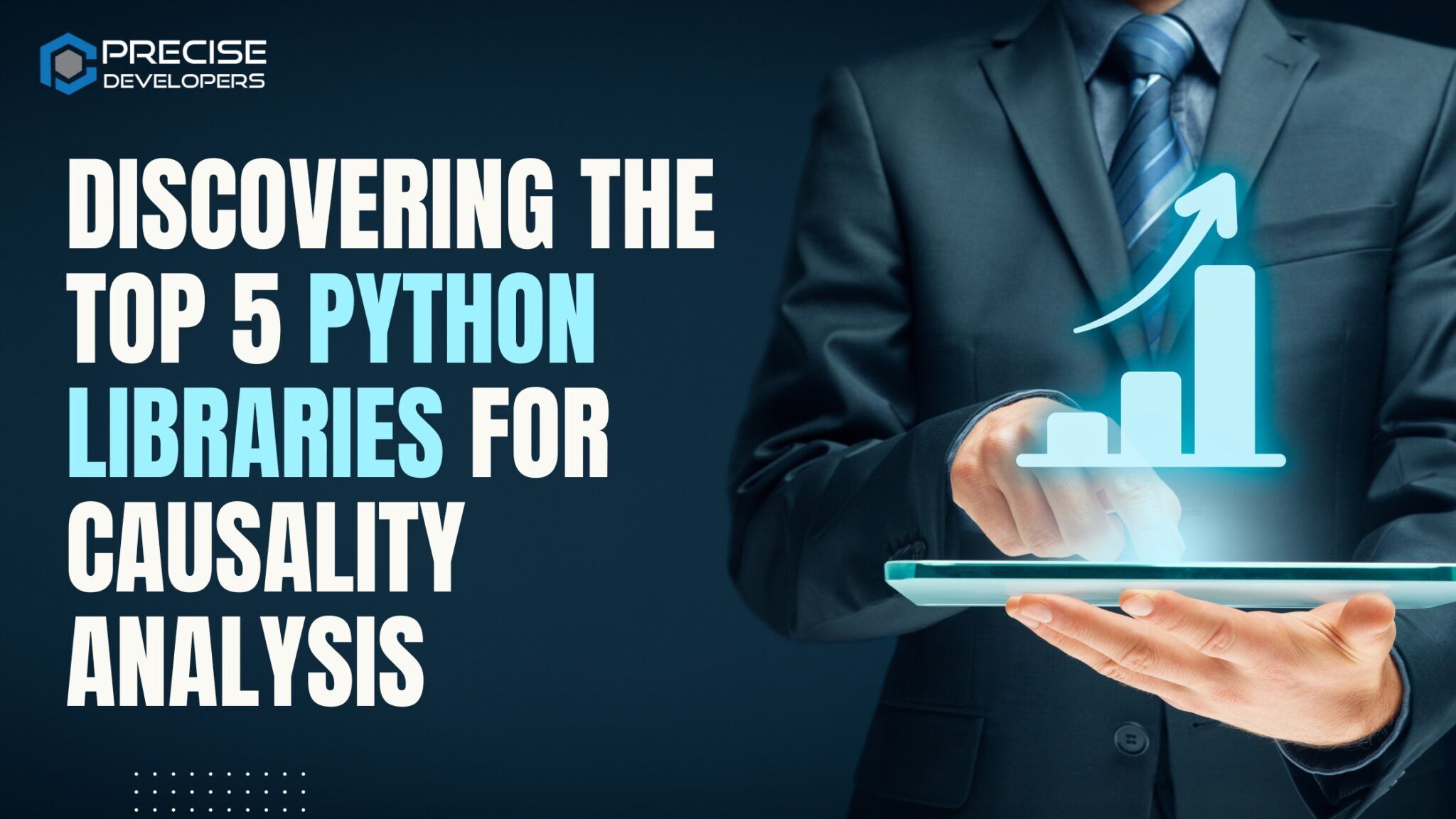 Discovering the Top 5 Python Libraries for Causality Analysis - Precise Developers